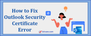 How to Fix Outlook Security Certificate Issue - Fixed Error